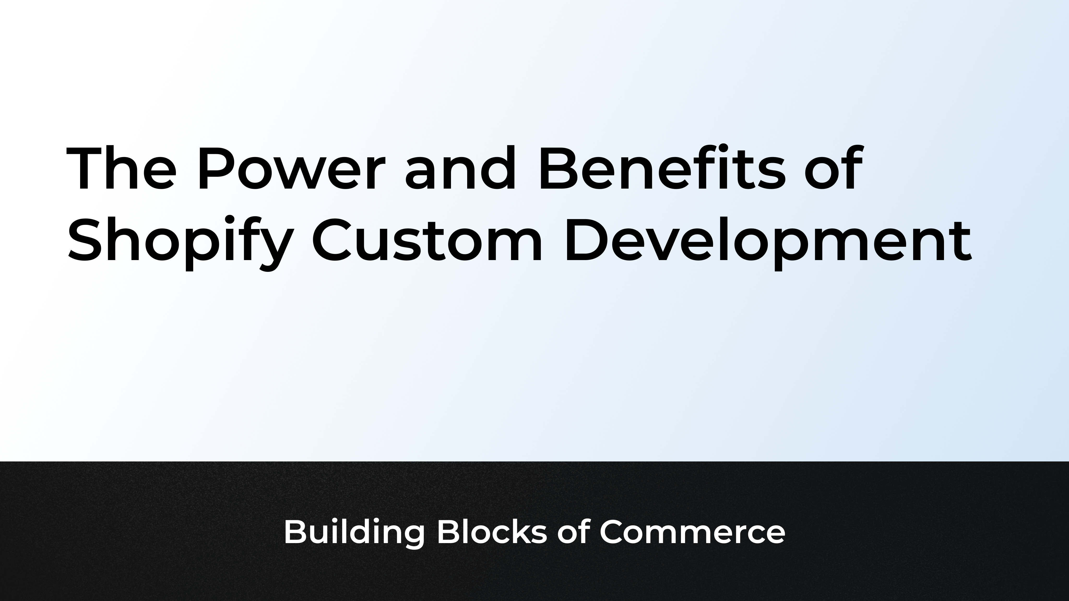 Your Complete Guide to Shopify Custom Development | Marmeto