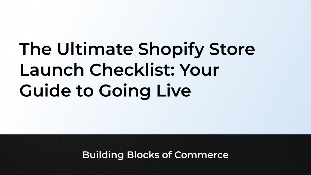 Your Ultimate Shopify Store Launch Checklist | Marmeto