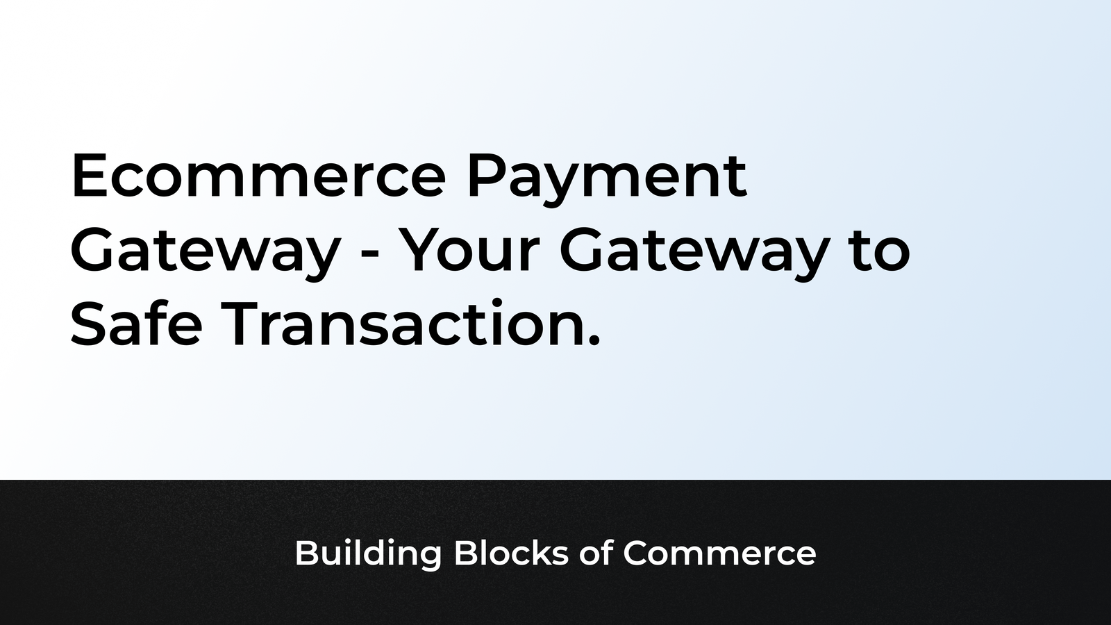An Ultimate Guide To Using E Commerce Payment Gateway In 2024 Marmeto